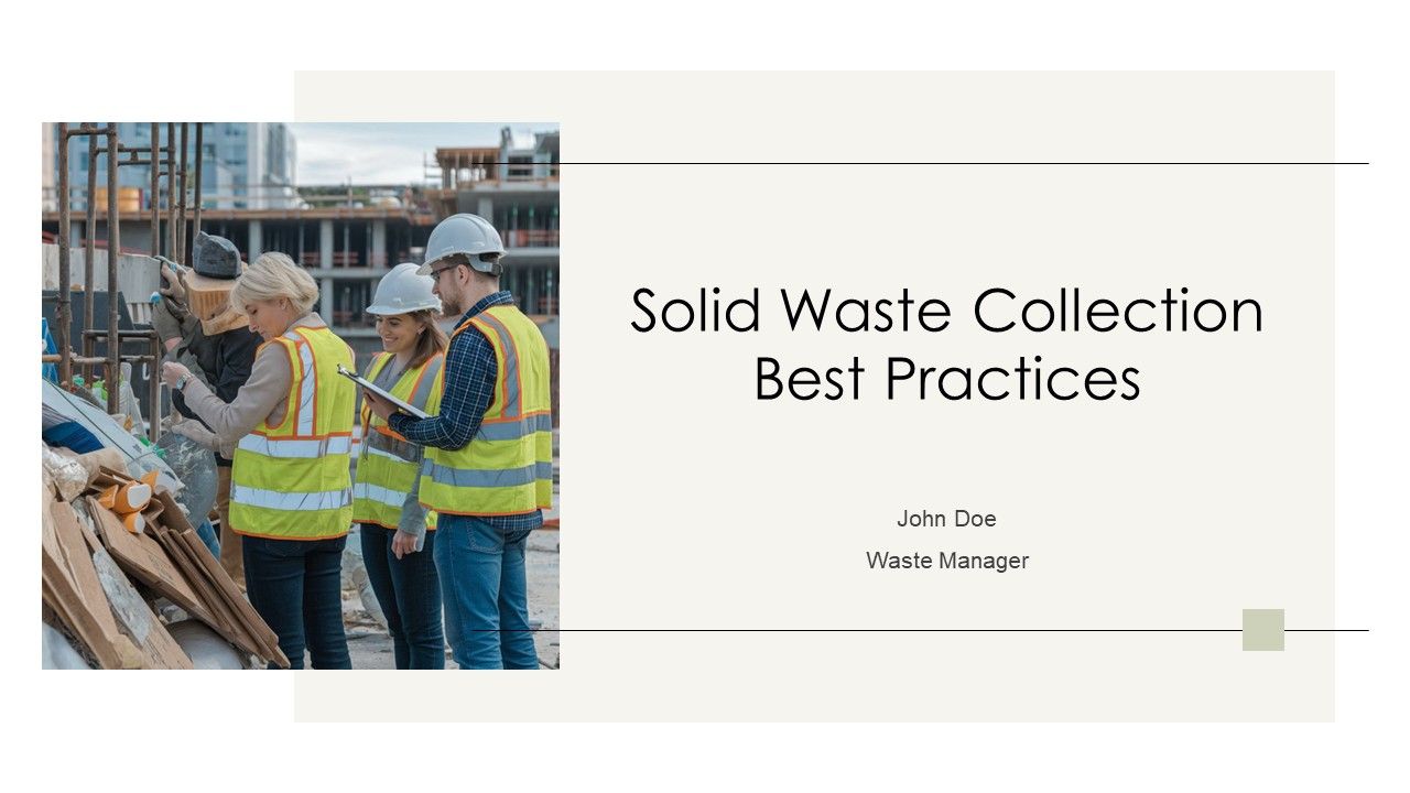 Solid Waste Collection Best Practices PPT Structure AT