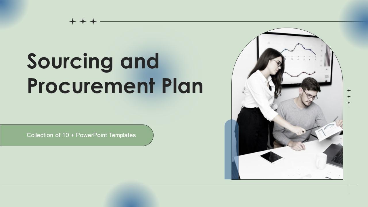 Sourcing And Procurement Plan Powerpoint Ppt Template Bundles Ppt Presentation