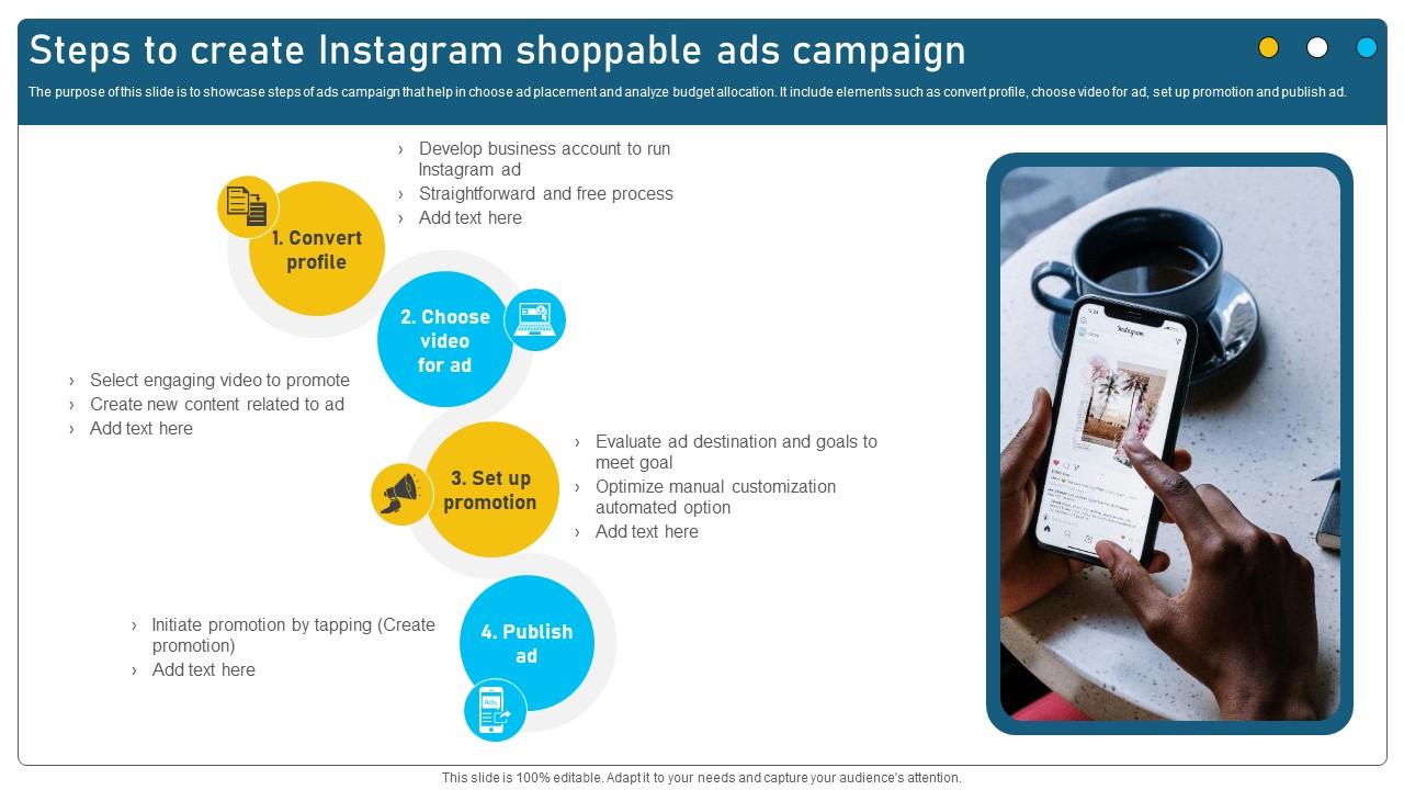 Steps To Create Instagram Shoppable Ads Campaign PPT PowerPoint Steps To Create Instagram Shoppable Ads Campaign PPT PowerPoint