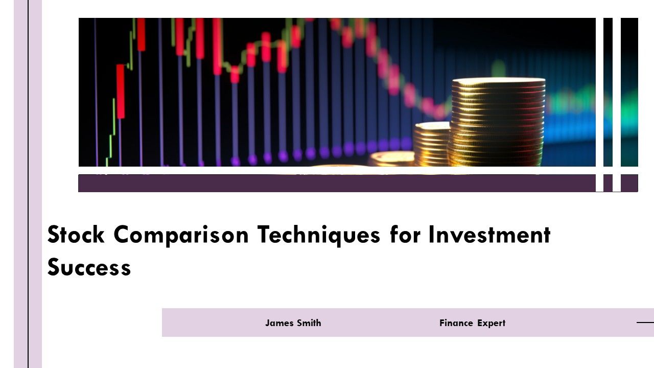 Stock Comparison Techniques For Investment Success PPT Structure AT