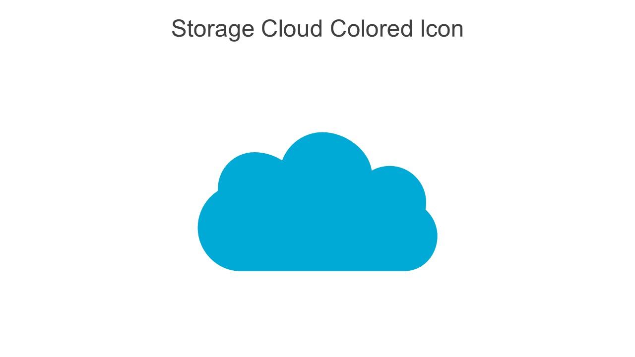 Storage Cloud Colored Icon In Powerpoint Pptx Png And Editable Eps Format Ppt Template