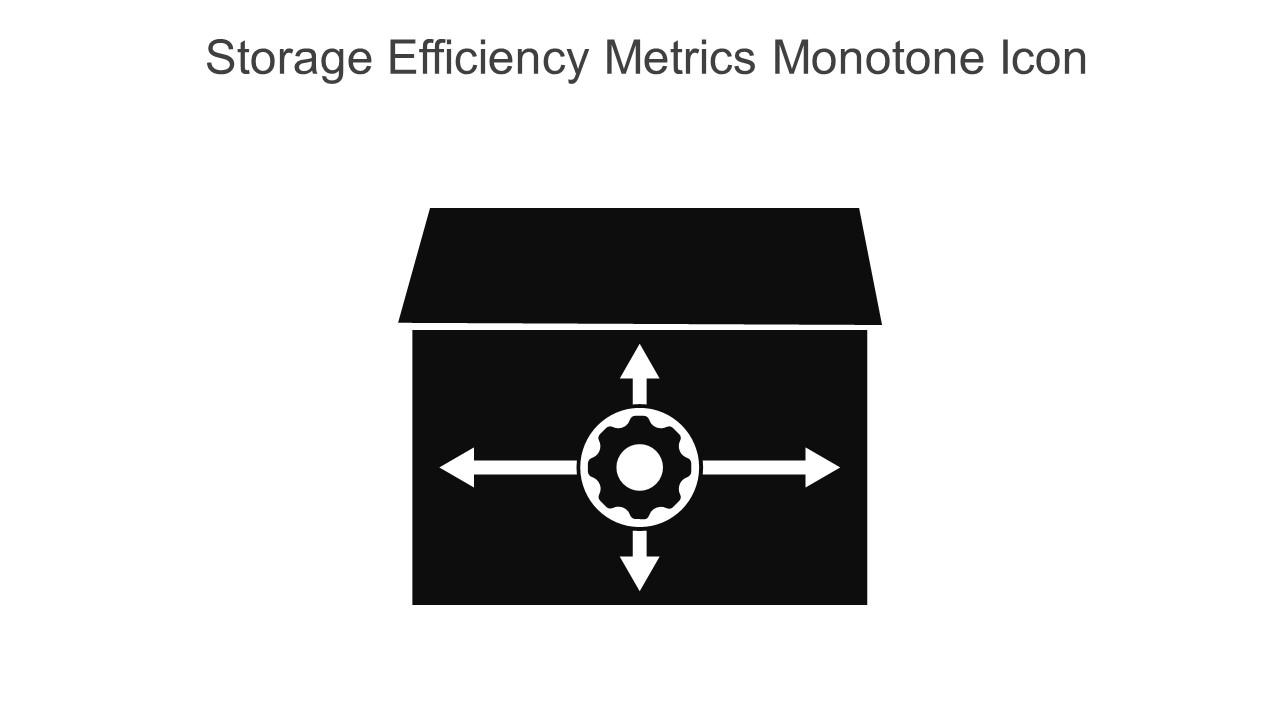 Storage Efficiency Metrics Monotone Icon In Powerpoint Pptx Png And ... Storage Efficiency Metrics Monotone Icon In Powerpoint Pptx Png And ...