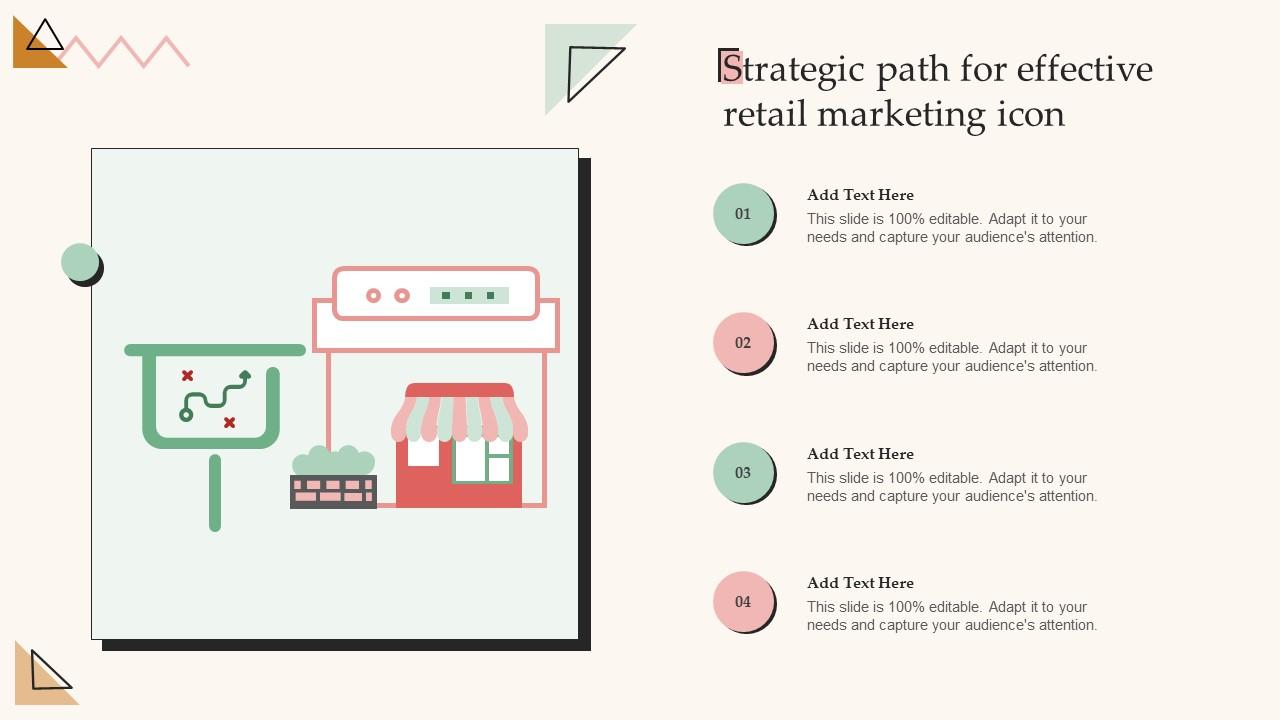 Strategic Path For Effective Retail Marketing Icon PPT Slide Strategic Path For Effective Retail Marketing Icon PPT Slide
