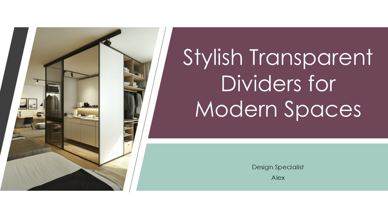 Stylish Transparent Dividers For Modern Spaces PPT Template ST AI
