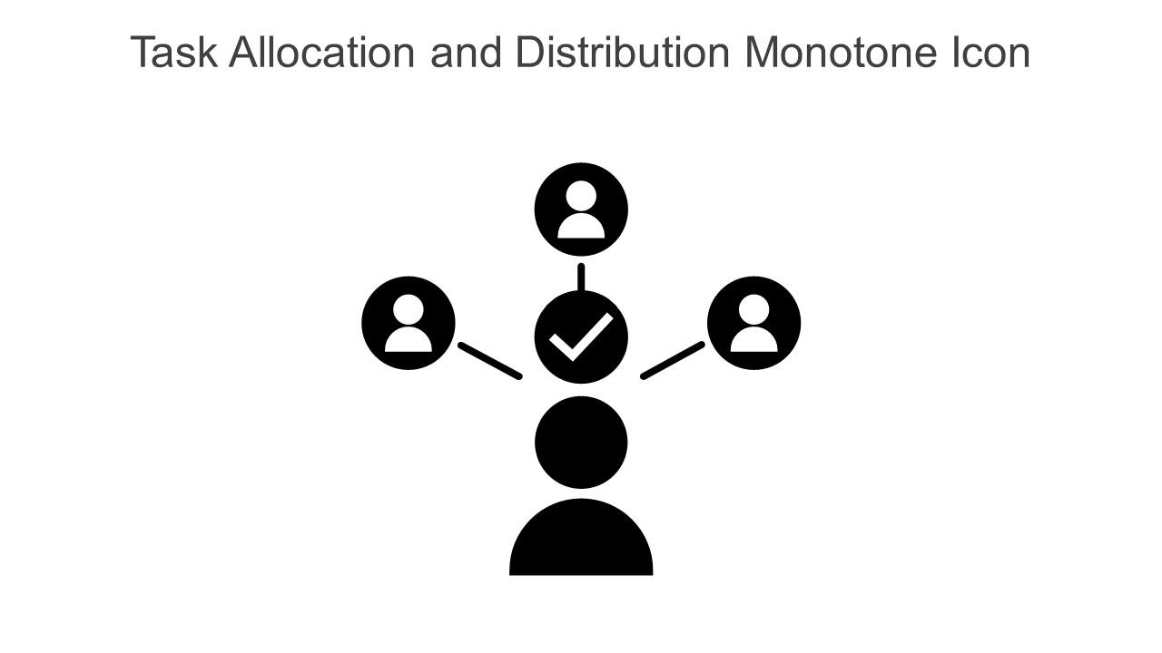 Task Allocation And Distribution Monotone Icon In Powerpoint Pptx Png