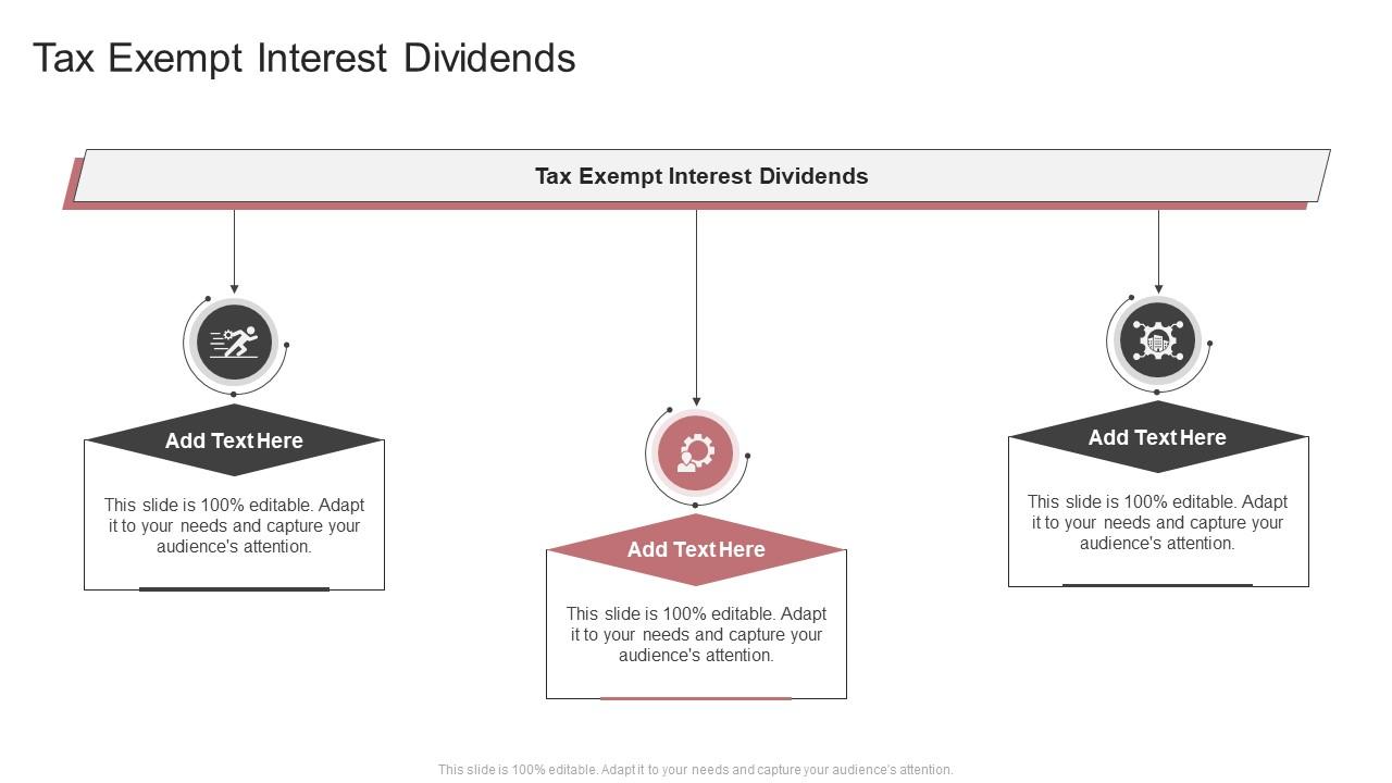 Tax Exempt Interest Dividends In Powerpoint And Google Slides Cpb PPT Slide
