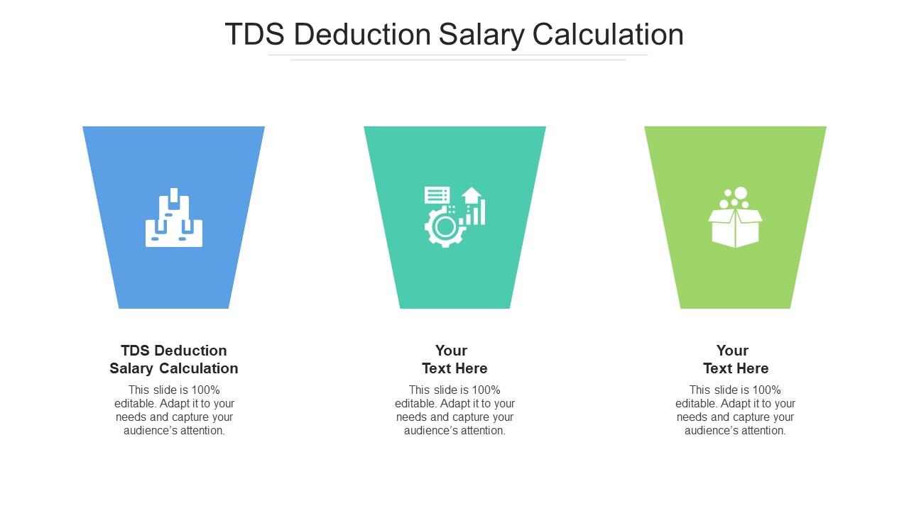 TDS Deduction Salary Calculation Ppt Powerpoint Presentation Pictures ... TDS Deduction Salary Calculation Ppt Powerpoint Presentation Pictures ...