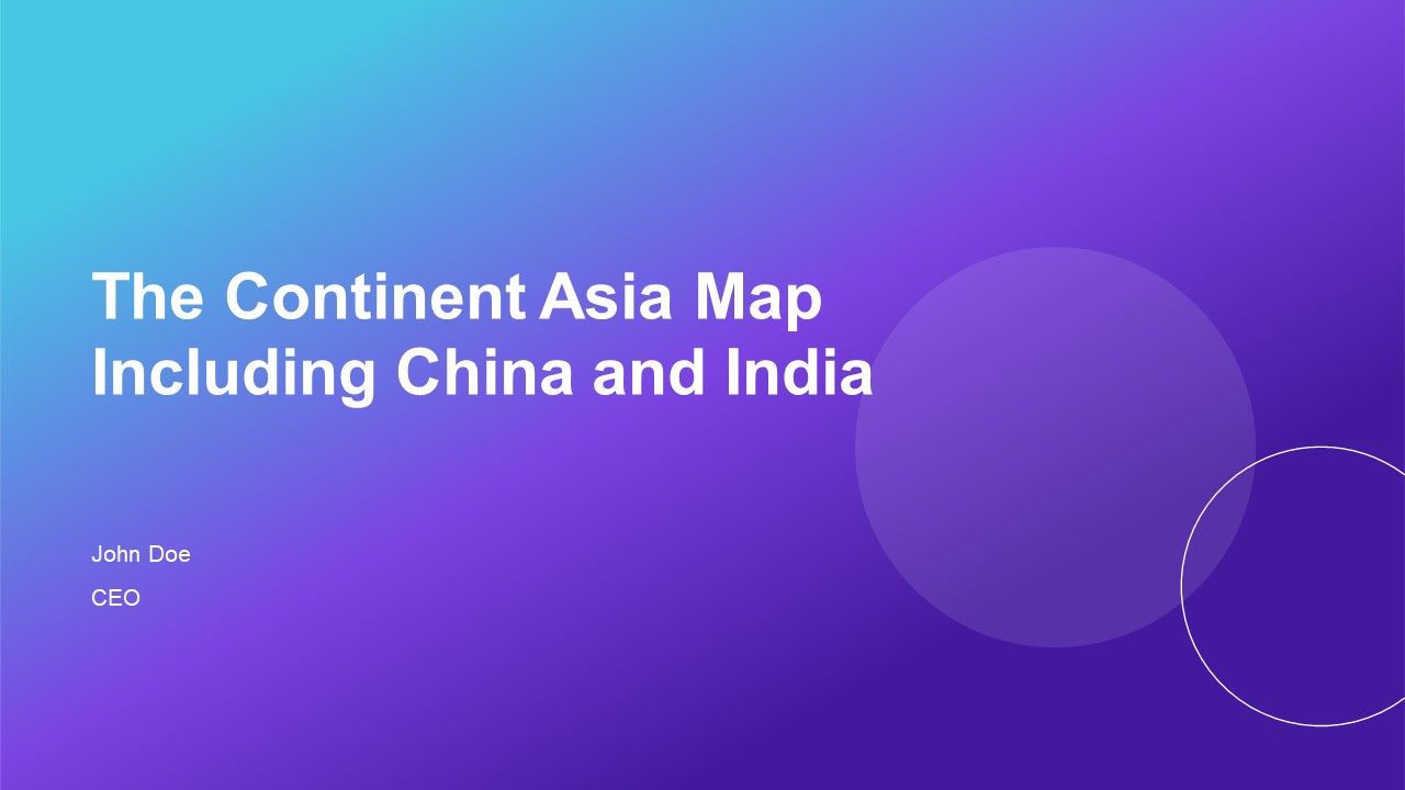 The Continent Asia Map Including China And India PPT Information AT
