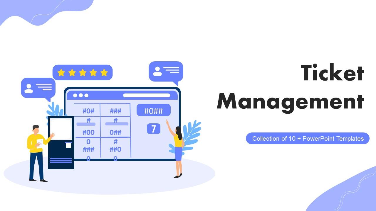 Ticket Management Powerpoint Ppt Template Bundles Ppt Sample