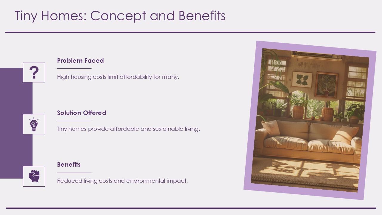 Tiny Homes Concept And Benefits Alternative Housing PPT Template ST AI ...