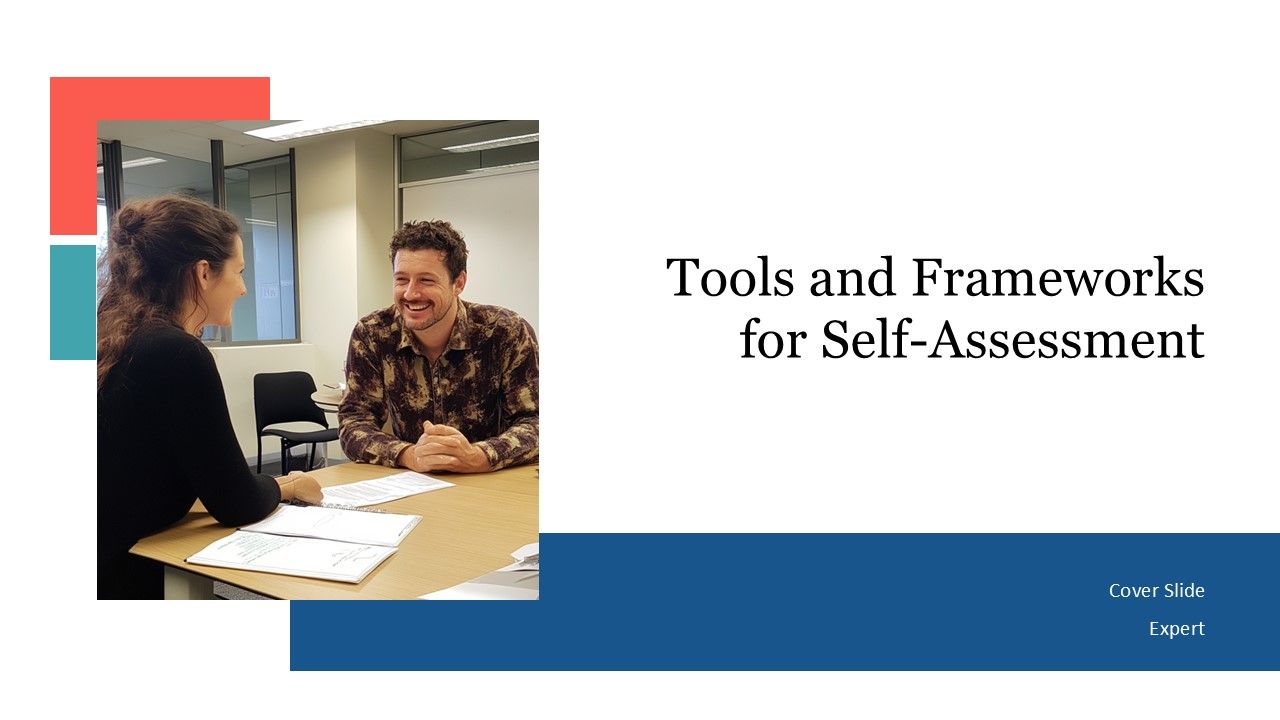 Tools And Frameworks For Self Assessment PPT Outline AT