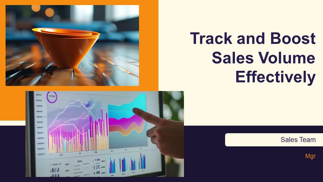 Track And Boost Sales Volume Effectively PPT Structure AT