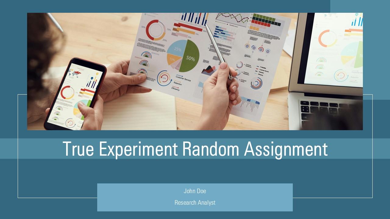True Experiment Random Assignment Ppt Sample Acp Ppt Sample