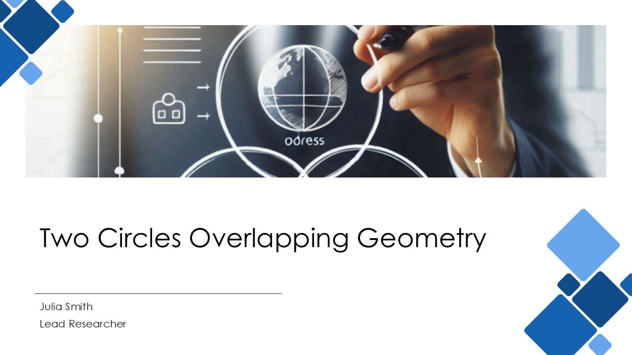 Two Circles Overlapping Geometry PPT Summary AT