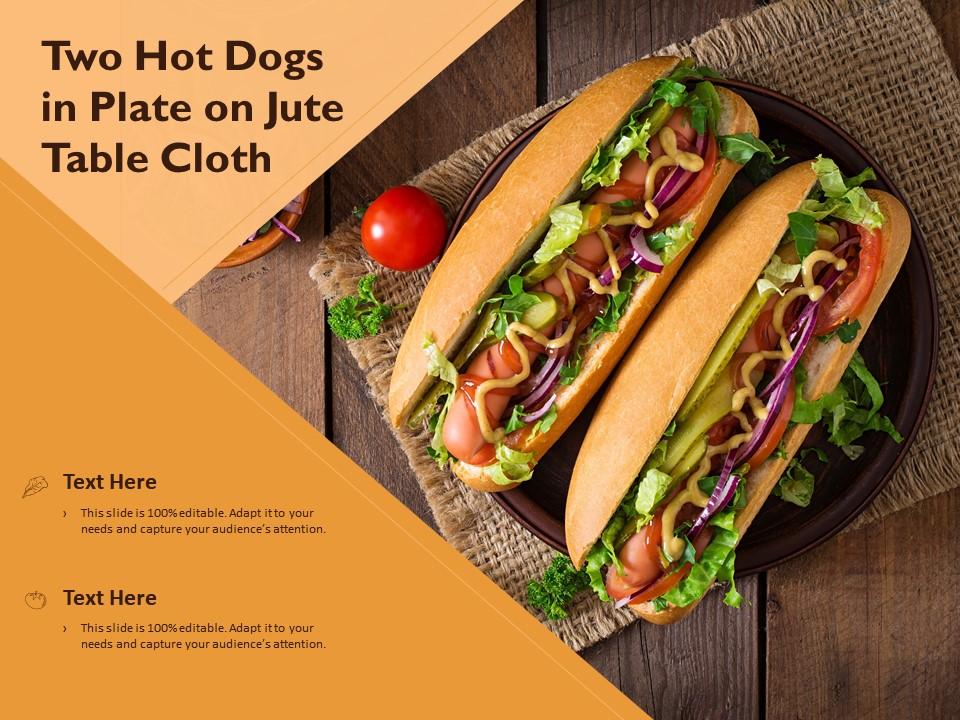 Two Hot Dogs In Plate On Jute Table Cloth | Templates PowerPoint Slides ...