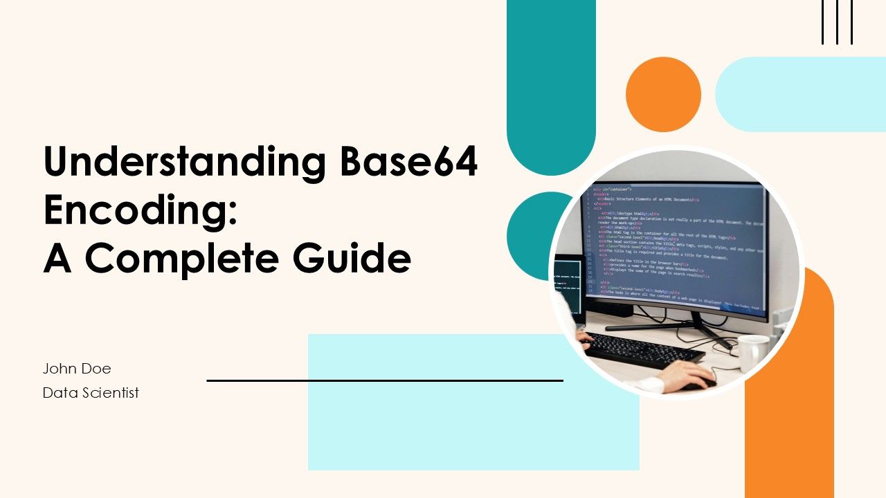 Understanding Base64 Encoding A Complete Guide PPT Presentation ST AI