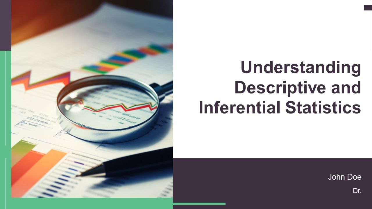 Understanding Descriptive And Inferential Statistics PPT Demonstration AT