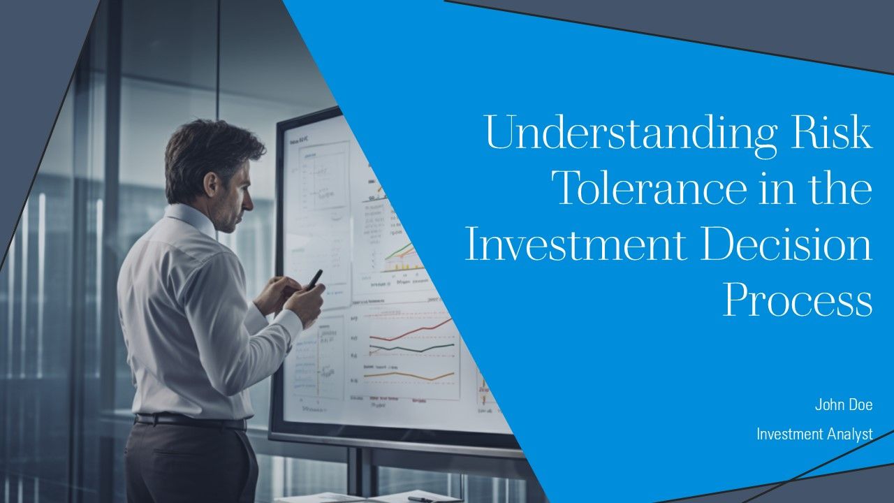 Understanding Risk Tolerance In The Investment Decision Process PPT ...