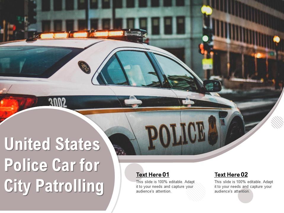 United States Police Car For City Patrolling | PowerPoint Slides ...