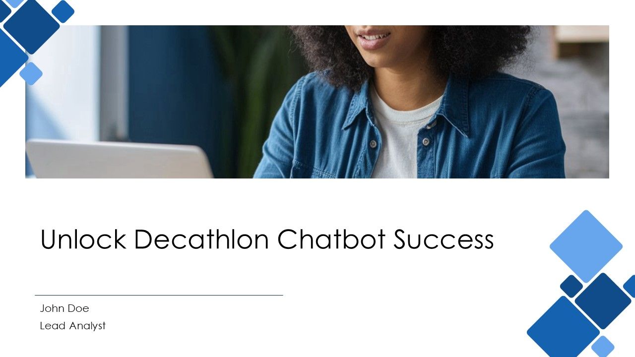 Unlock Decathlon Chatbot Success PPT Structure AT