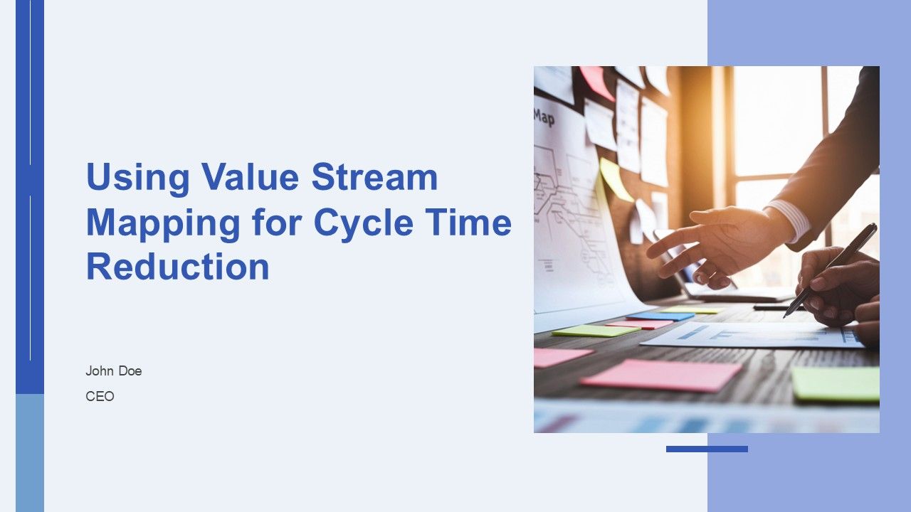 Using Value Stream Mapping For Cycle Time Reduction PPT Information AT