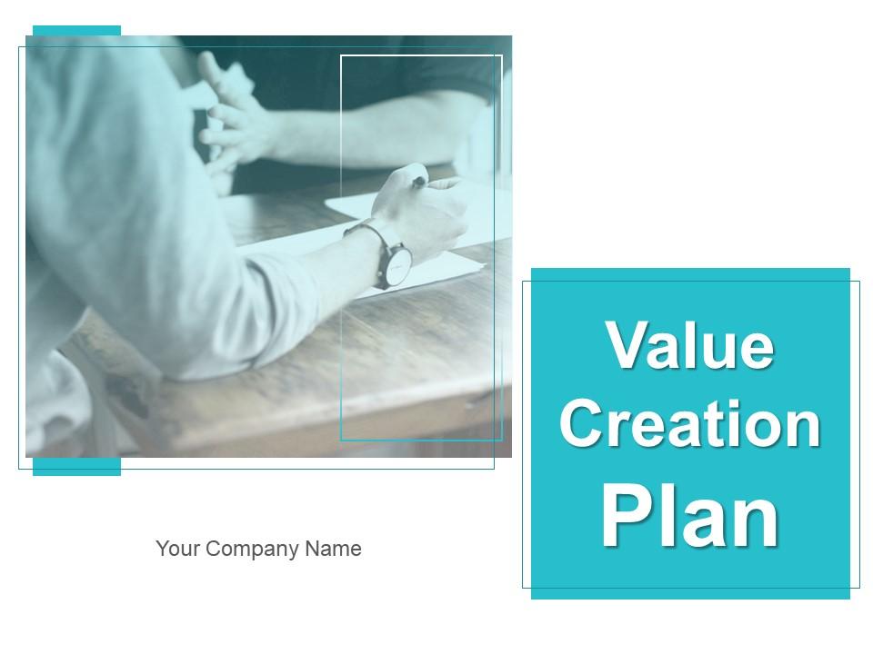 Value Creation Plan Powerpoint Presentation Slides | Presentation ... Value Creation Plan Powerpoint Presentation Slides | Presentation ...