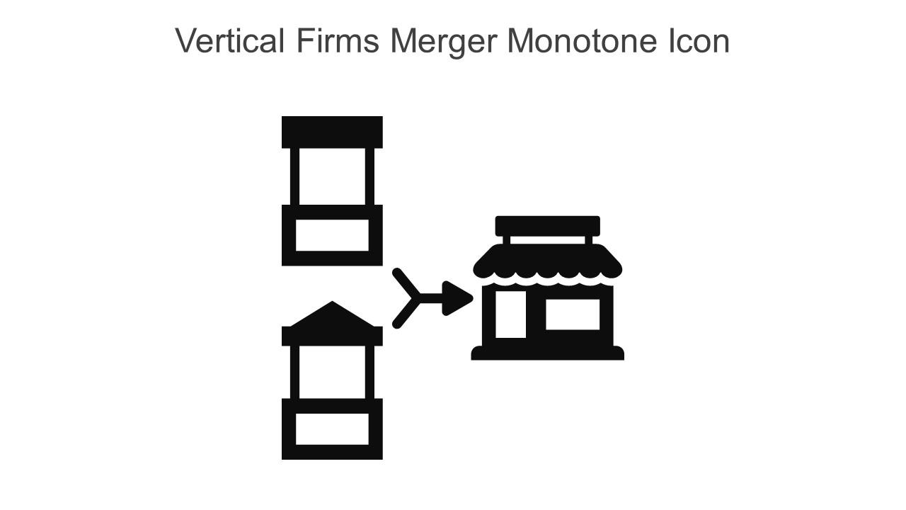 Vertical Firms Merger Monotone Icon In Powerpoint Pptx Png And Editable ...