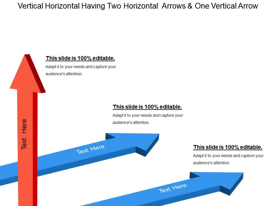 Vertical Horizontal Having Two Horizontal Arrows And One Vertical Arrow | Presentation Graphics ...