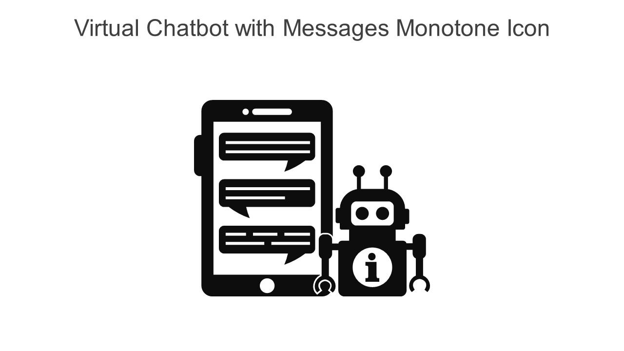 Virtual Chatbot With Messages Monotone Icon In Powerpoint Pptx Png And Editable Eps Format Ppt Slide