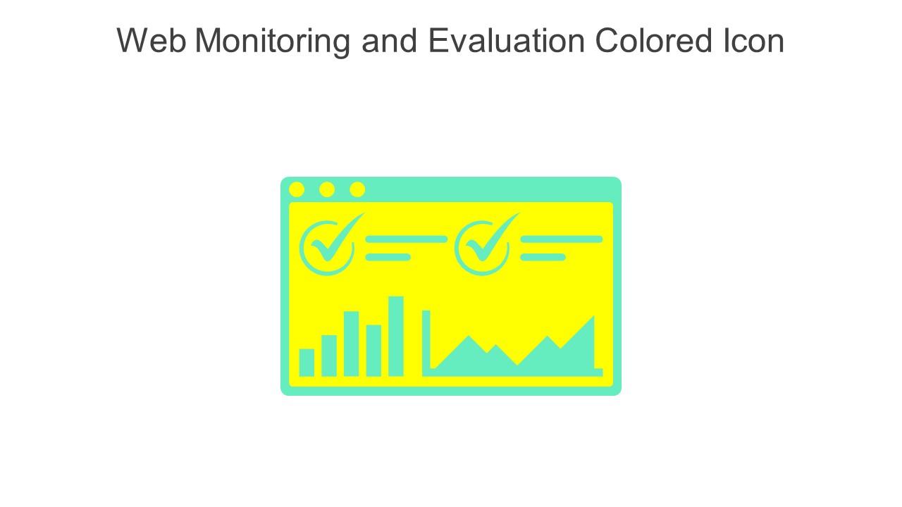 Web Monitoring And Evaluation Colored Icon In Powerpoint Pptx Png And Editable Eps Format Ppt Slide