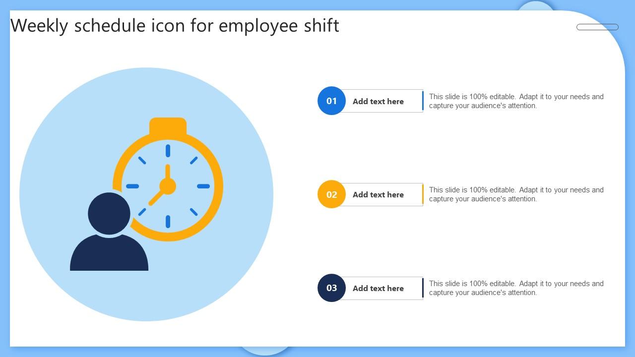 Weekly Schedule Icon For Employee Shift PPT Presentation
