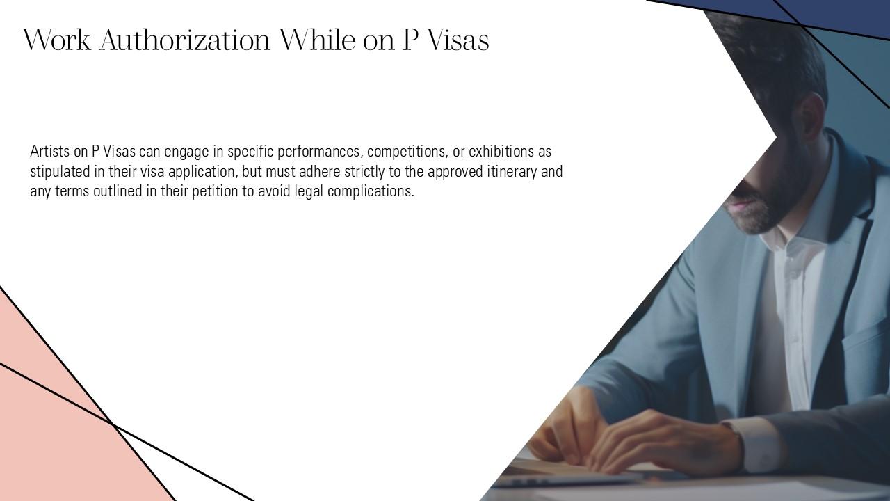 Work Authorization While On P Visas PPT Example ST AI SS PPT Sample