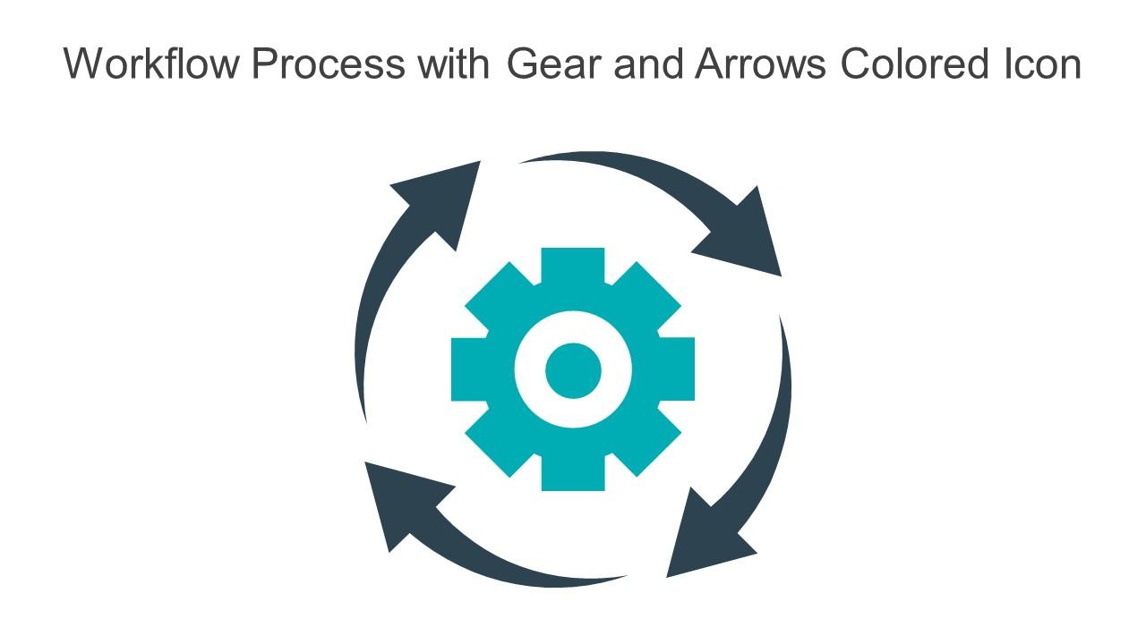 Workflow Process With Gear And Arrows Colored Icon In Powerpoint Pptx Png And Editable Eps
