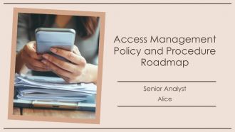 Access Management Policy And Procedure Roadmap PPT Template AT
