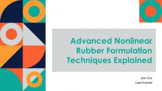Advanced Nonlinear Rubber Formulation Techniques Explained PPT Template ...