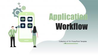 Application Workflow Powerpoint Ppt Template Bundles PPT Slide