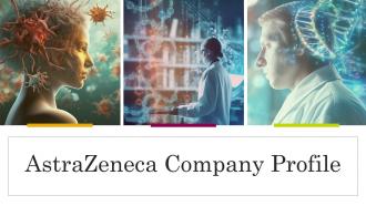 Astrazeneca Company Profile Powerpoint Presentation Slides CP CD PPT PowerPoint
