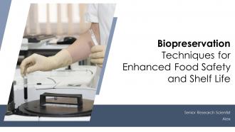 Biopreservation Techniques For Enhanced Food Safety And Shelf Life PPT ...