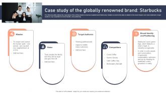Case Study Of The Globally Renowned Brand Starbucks Effective Brand ...