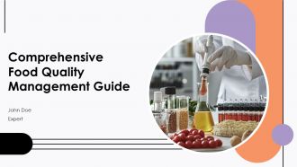 Comprehensive Food Quality Management Guide PPT Template ST AI