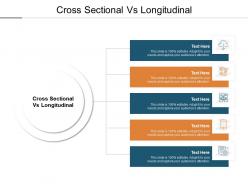 Cross Sectional Vs Longitudinal Ppt Powerpoint Presentation Examples ...