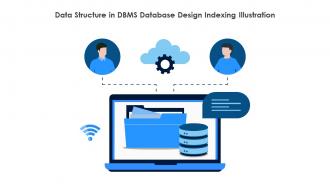 Data Structure In DBMS Database Design Indexing Illustration PPT Presentation