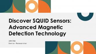 Discover SQUID Sensors Advanced Magnetic Detection Technology PPT ...