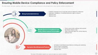Ensuring Mobile Device Compliance And Policy Enforcement Unified Endpoint Security PPT Slide