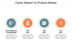 Factor Market Vs Product Market Ppt Powerpoint Presentation Inspiration ...