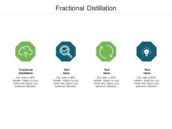 Fractional Distillation Ppt Powerpoint Presentation Portfolio Visual ...