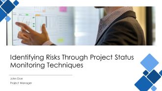 Identifying Risks Through Project Status Monitoring Techniques PPT ...