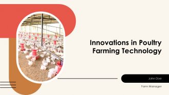 Innovations In Poultry Farming Technology PPT Guidelines AT