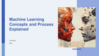 Machine Learning Concepts And Process Explained PPT Template AT