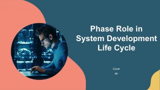 Phase Role In System Development Life Cycle PPT Graphics AT